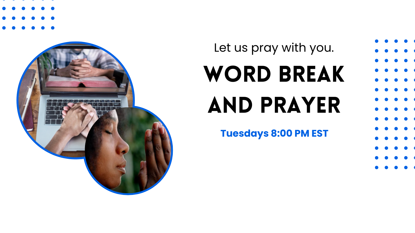 Word Break and Prayer | Landmark Church