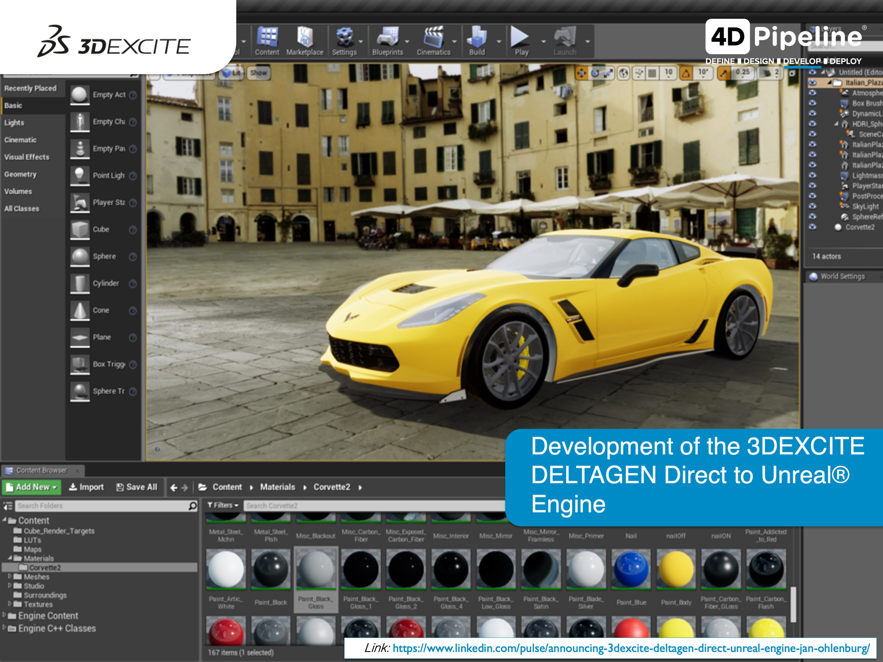 Development of the 3DEXCITE DELTAGEN Direct to Unreal Engine