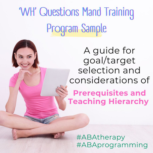 'WH' Questions Mand Training Program Sample | ABA Programming | ABA ...