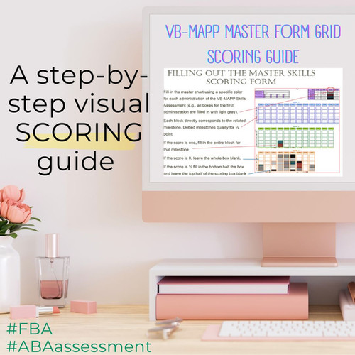 VB-MAPP Master Form Grid Scoring Guide | ABA Assessment Tools | FBA ...