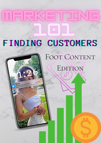 Marketing 101: Finding Customers (Foot content Edition) | My Site