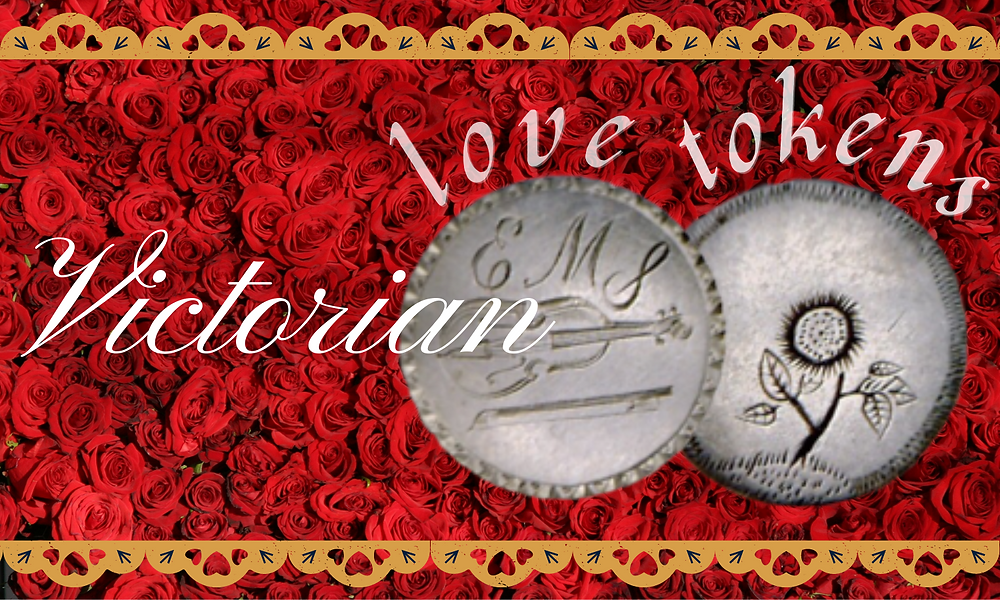 Victorian Love Tokens