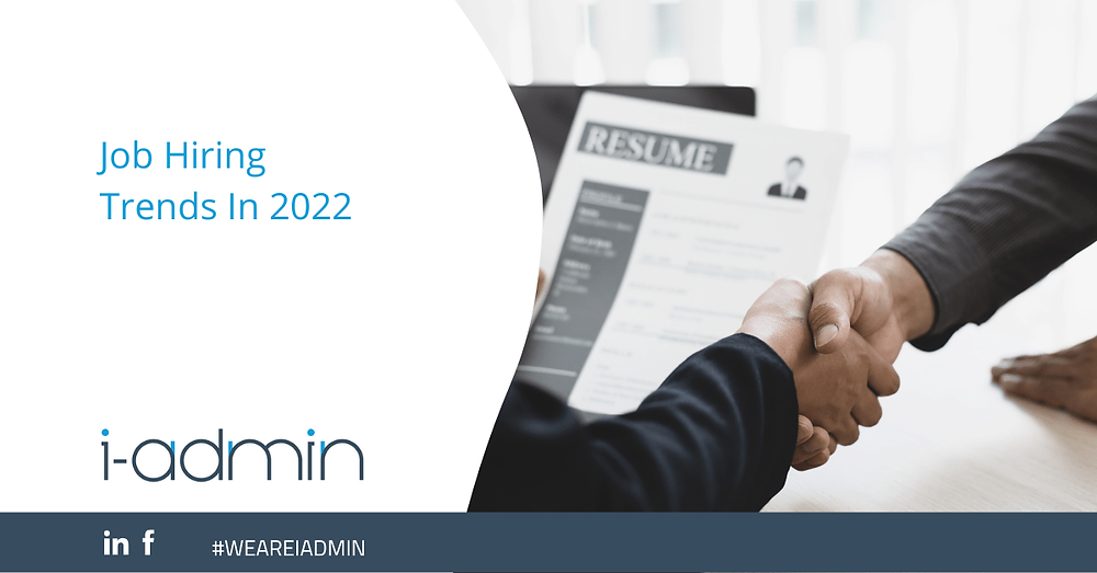 Job Hiring Trends In 2022