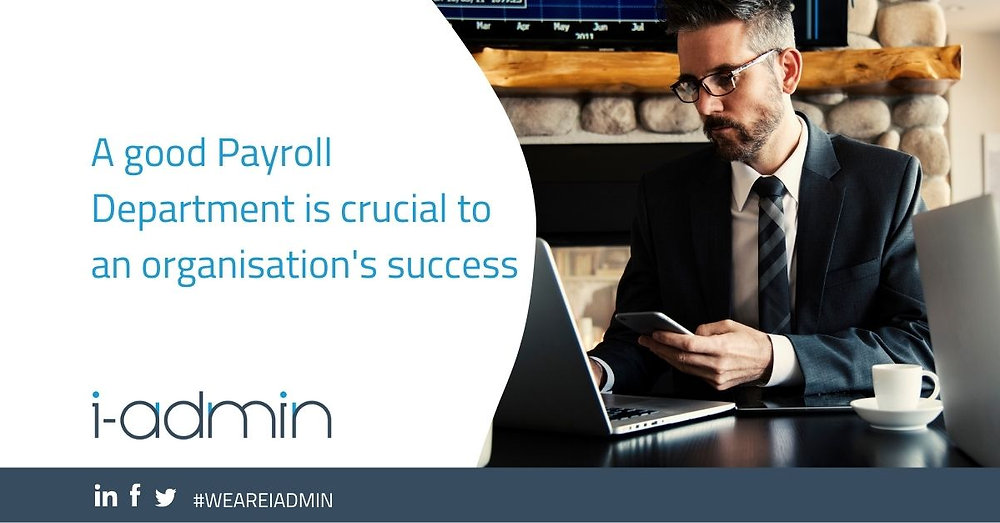 A good Payroll Department is crucial to an organisation’s success