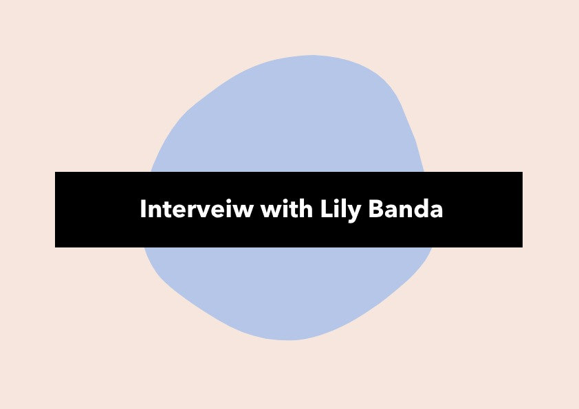 Interview with Lily Banda