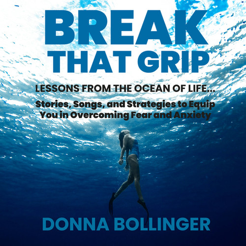 Audio Book - Break That Grip | Donna Bollinger