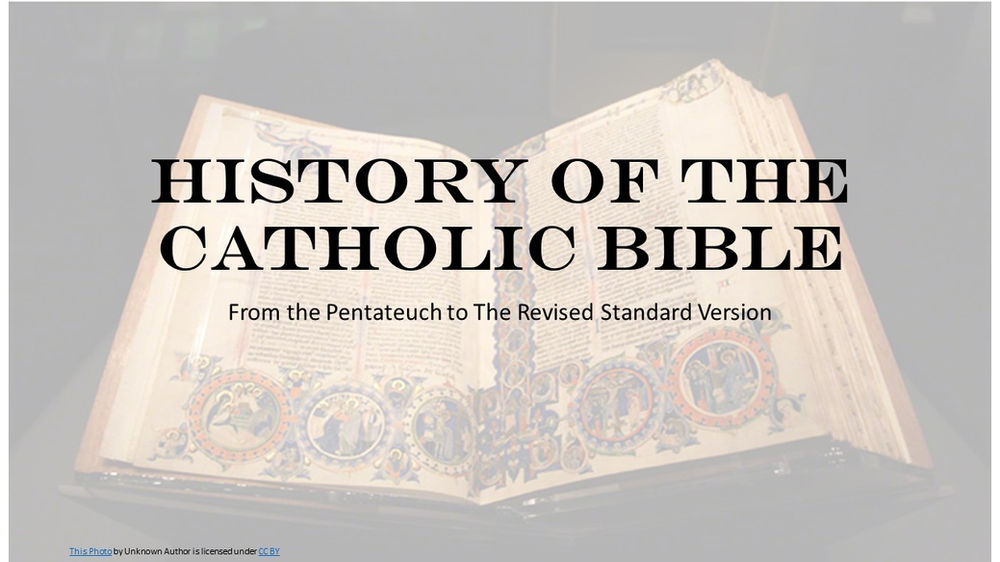 History of the Catholic Bible