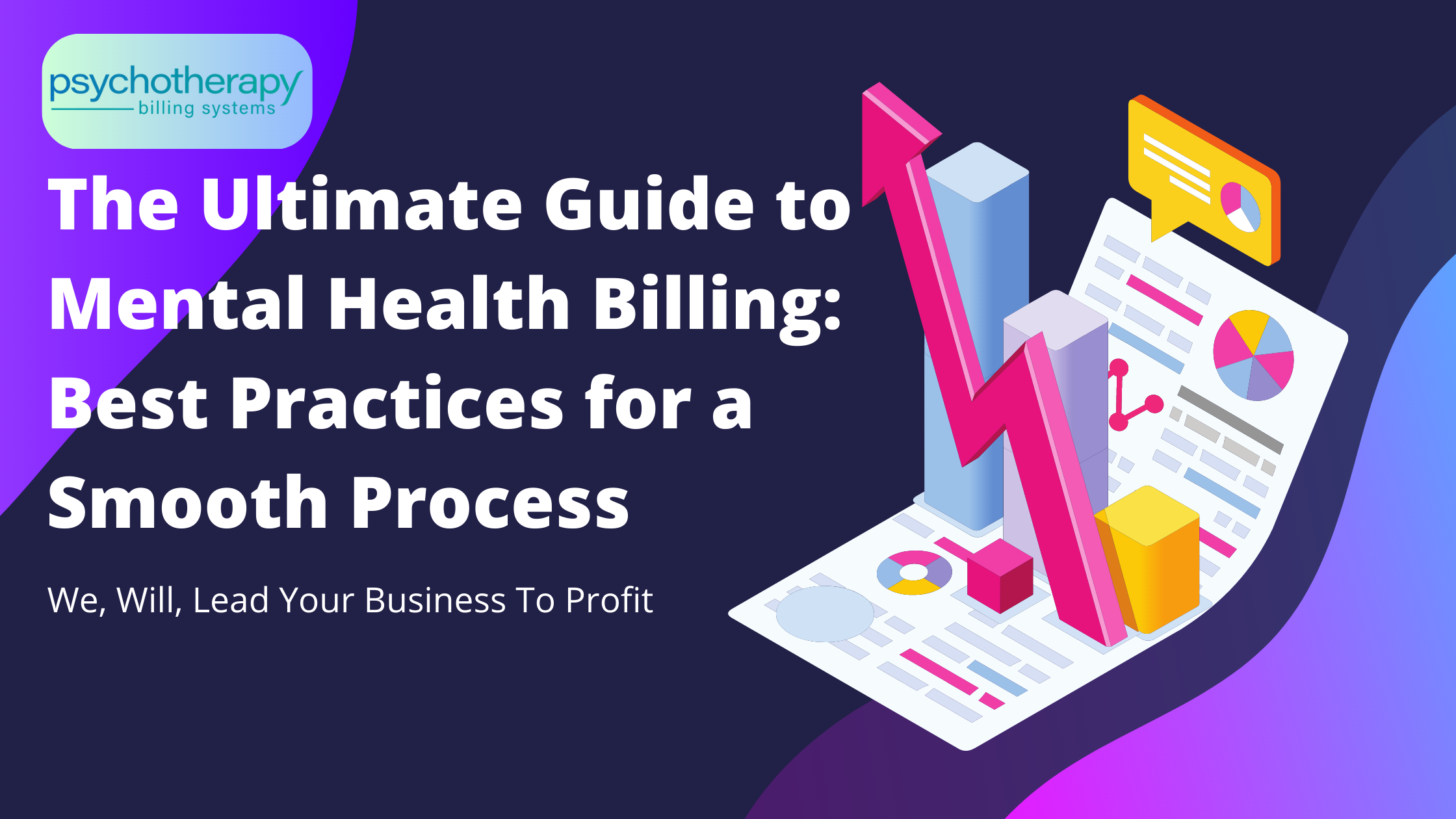 The Ultimate Guide to Mental Health Billing: Best Practices for a ...