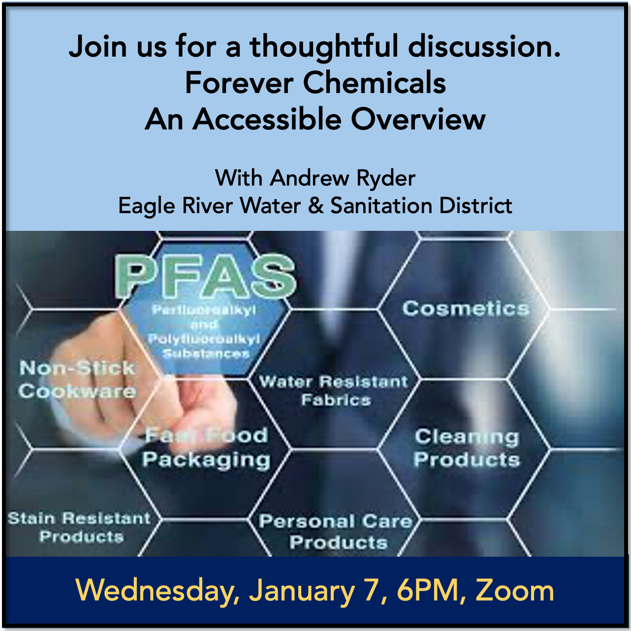 Be Curious: PFAS also known as Forever Chemicals | Eagle County Dems