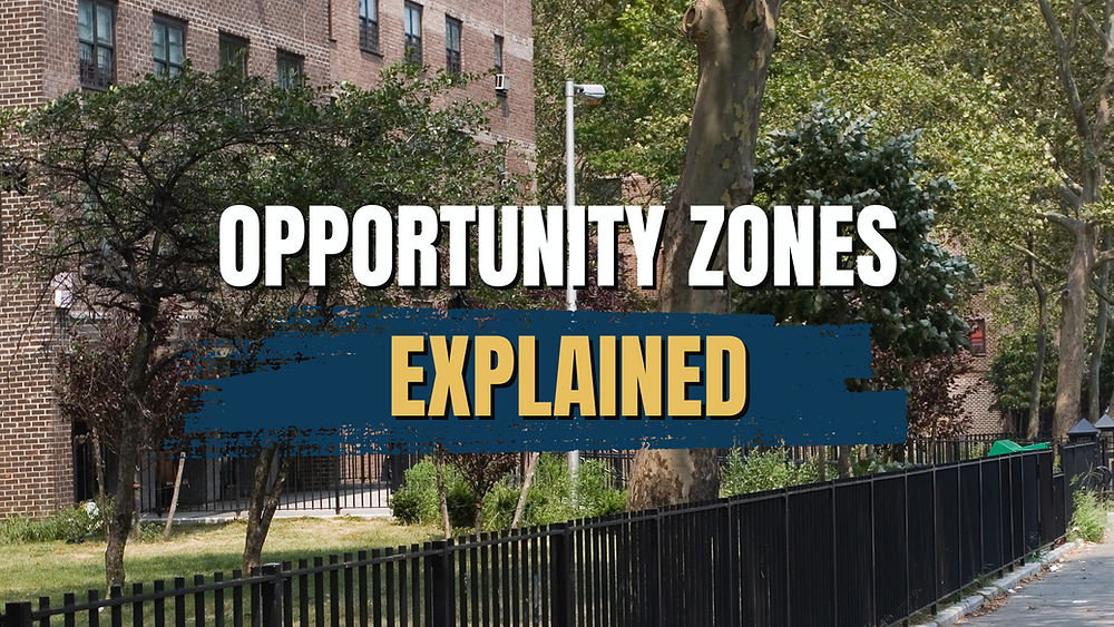 Opportunity Zones Explained Opportunity Zones Explained