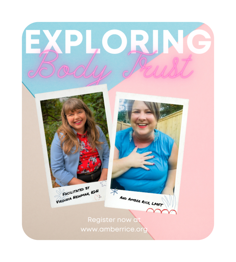 Exploring Body Trust® | Amber Rice LMFT