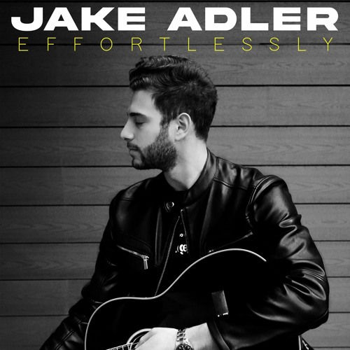 “Effortlessly” – Jake Adler | Review