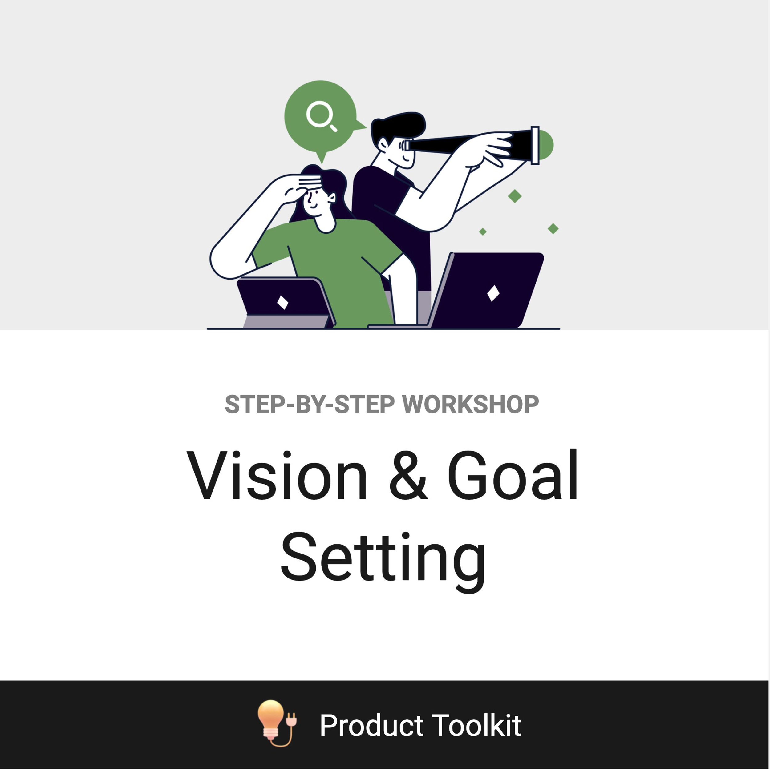 Vision and Goal Setting Workshop