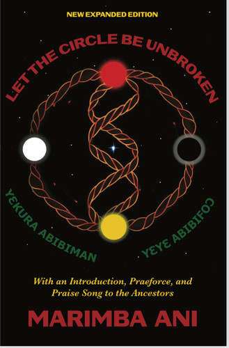 Let the Circle Be Unbroken:New and Expanded Version | sankofa-dc