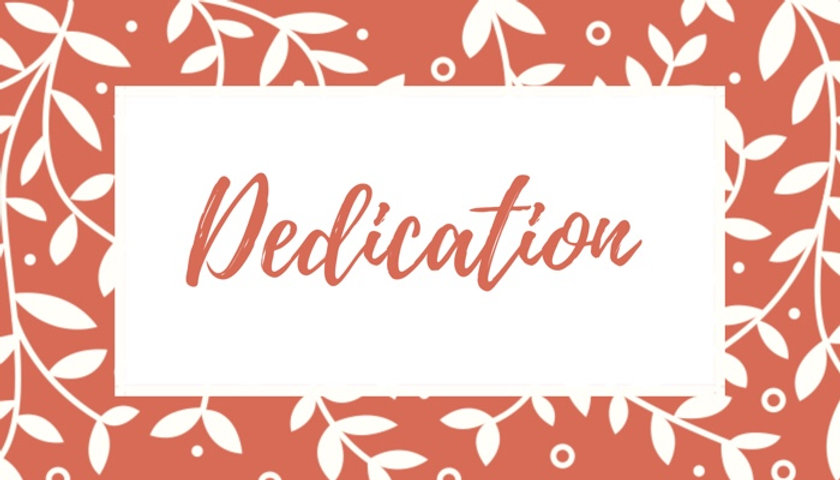 What is Dedication?