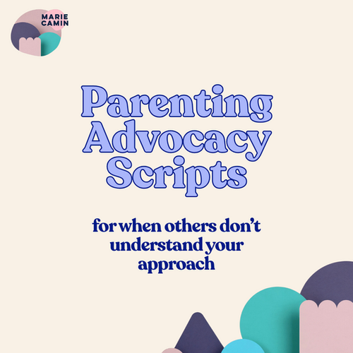Parenting Advocacy Scripts PDF | Marie Camin