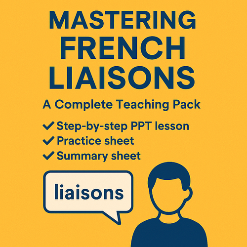 Mastering French Liaisons | mflcentral