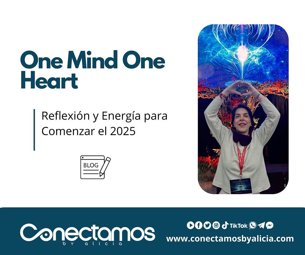 One Mind One Heart: Reflexión y Energía para Comenzar el 2025