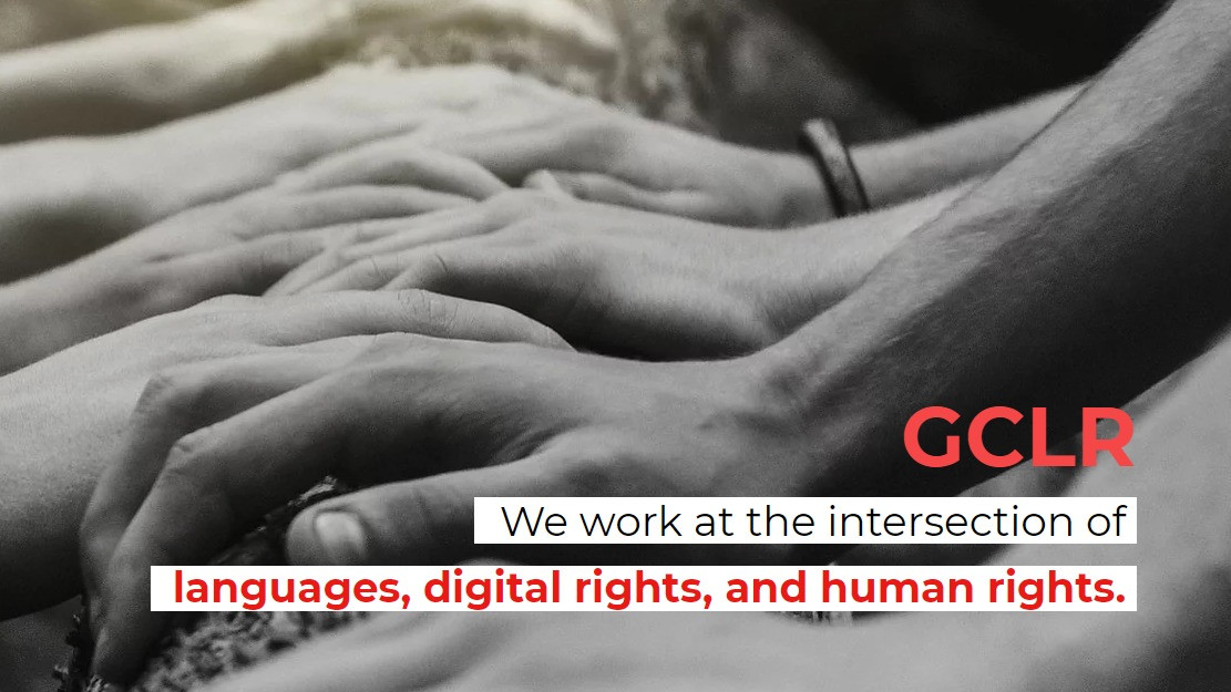 Global Coalition for Language Rights (GCLR) | language advocacy