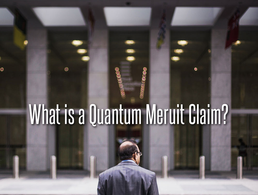 What Is A Quantum Meruit Claim what-is-a-quantum-meruit-claim