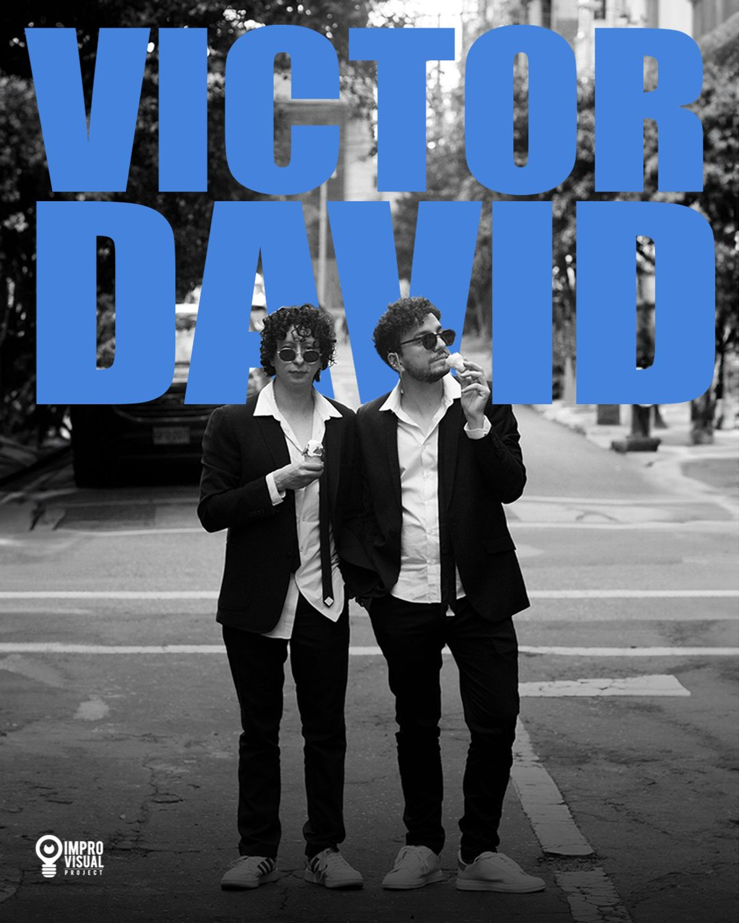 VICTOR DAVID - EL SHOW | Improvisualproject