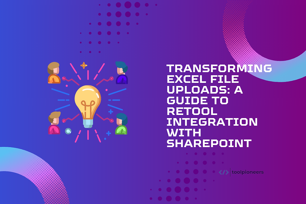 Transforming Excel File Uploads: A Guide to Retool Integration with ... Transforming Excel File Uploads: A Guide to Retool Integration with ...