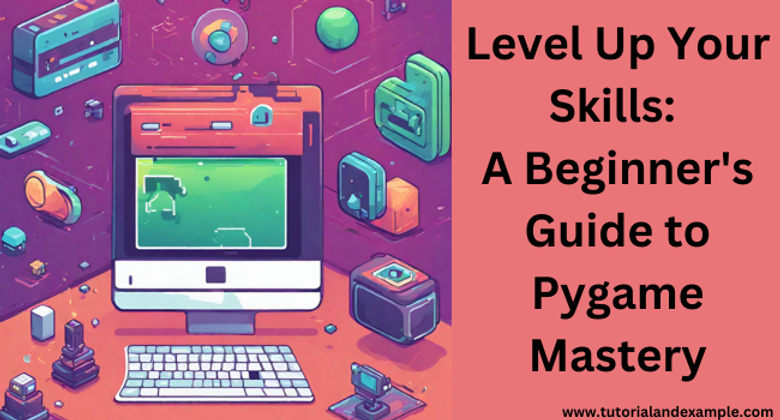 Creating Interactive Worlds: The Art of Pygame Development Unveiled Creating Interactive Worlds: The Art of Pygame Development Unveiled