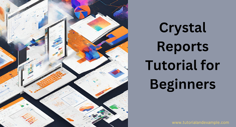 The Ultimate Crystal Reports Tutorial for Data-Driven Professionals
