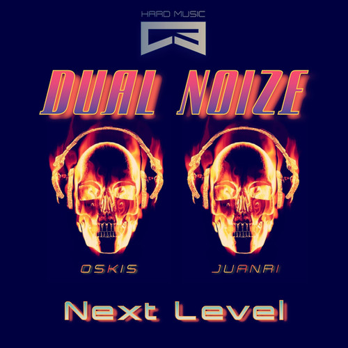 DUAL NOIZE - NEXT LEVEL | C3 HARD MUSIC