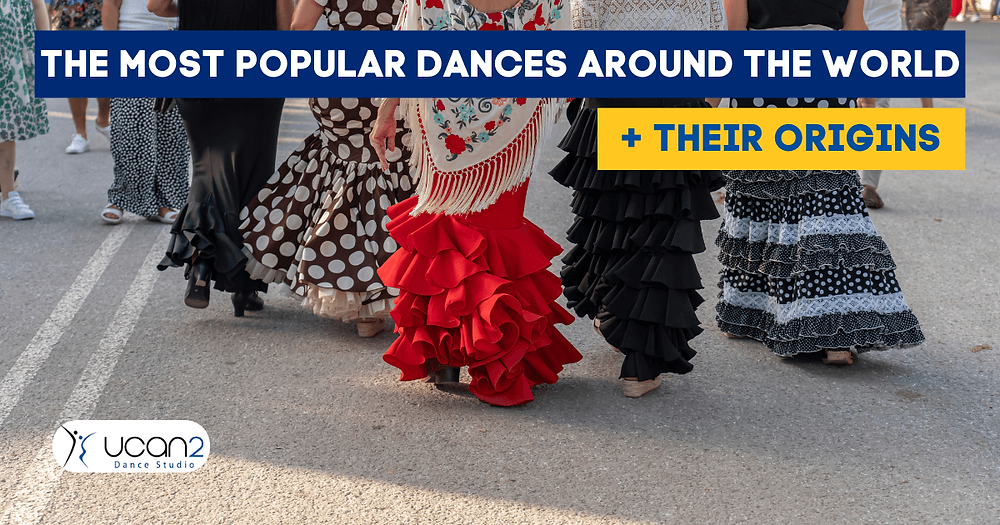The Most Popular Dances Around the World + Their Origins