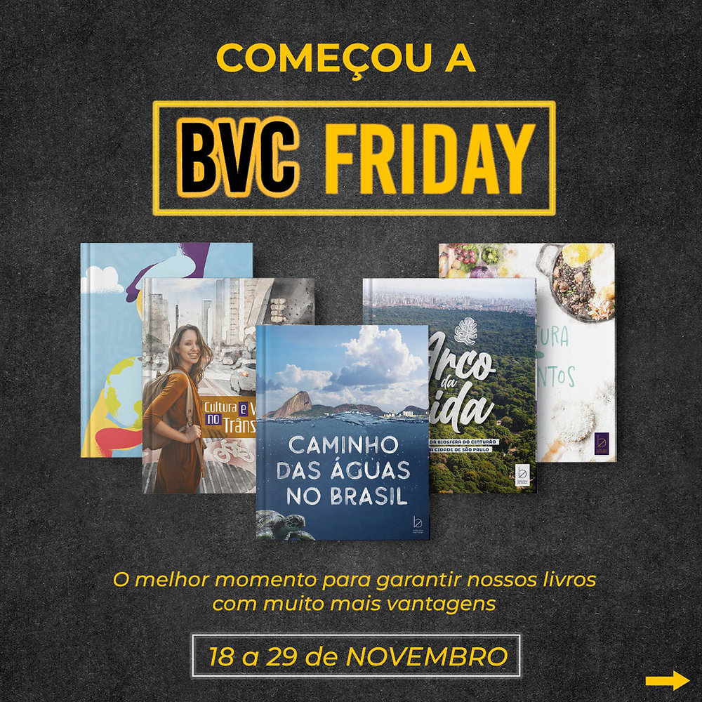 Começou a BVC Friday!