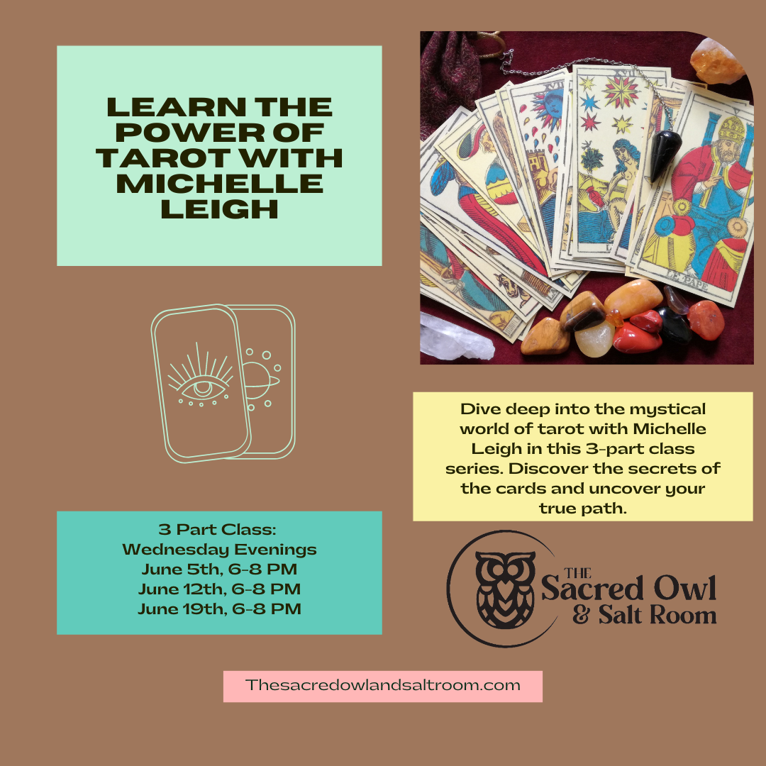 3-Part Tarot Class with Michelle Leigh | The Sacred Owl