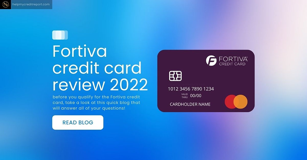 Fortiva Credit Card Review 2022: Before You Qualify