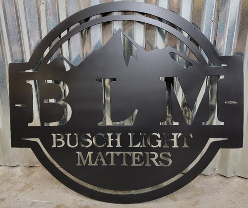 Busch light matters | J & M Fabrication