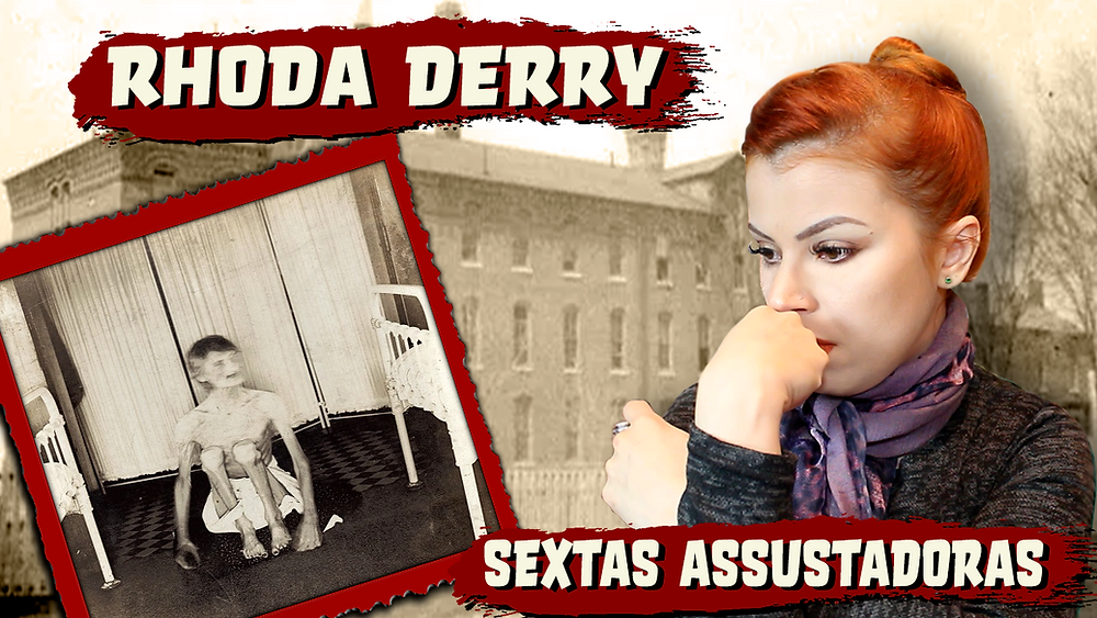 A MALDIÇÃO DE RHODA DERRY - A PACIENTE 217