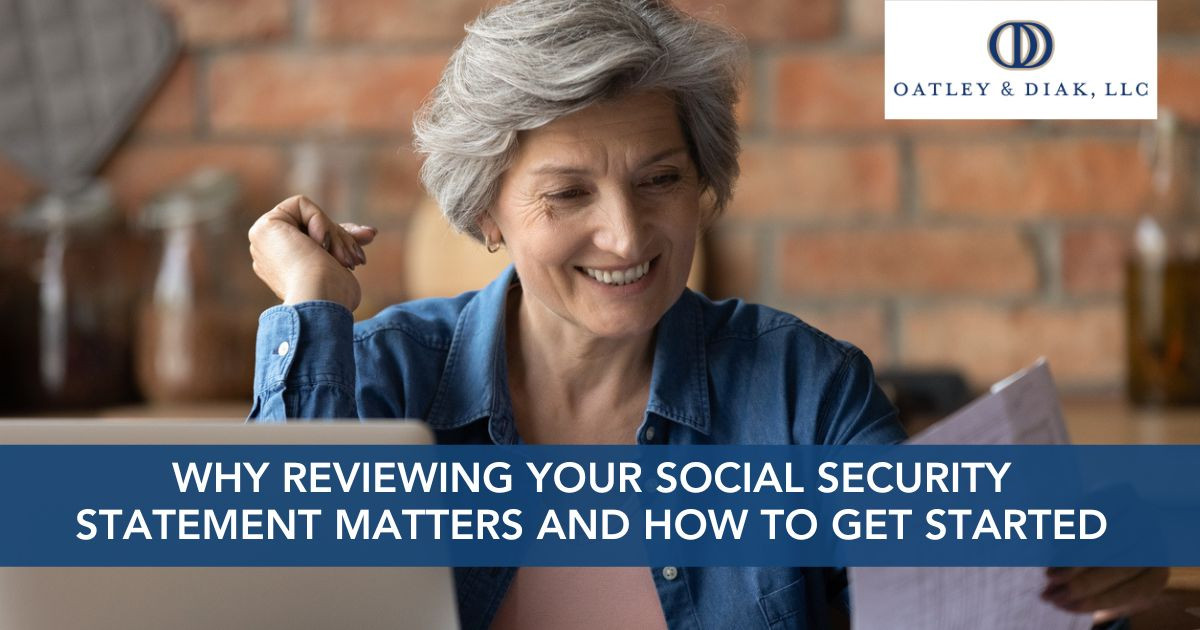 Why Reviewing Your Social Security Statement Matters and How to Get Started