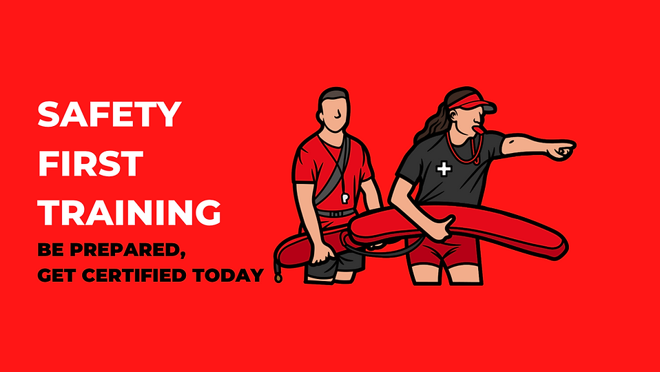 Safety First Training - CPR, First-Aid and Lifeguarding