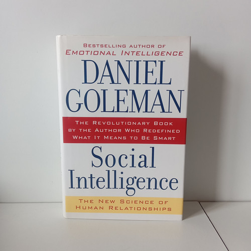 Social Intelligence - Daniel Goleman | oalfarrabicho