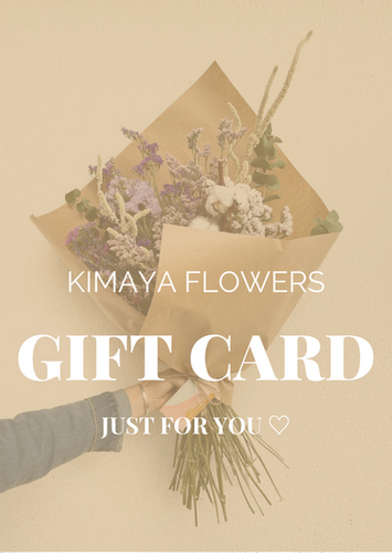 Kimaya Gift Card | Kimaya Flowers