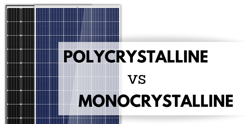 Poly vs Mono Solar Panels