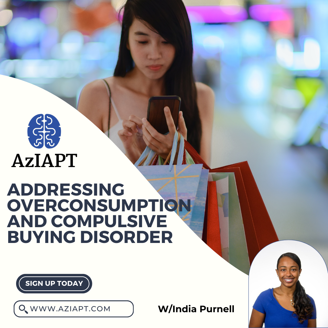 Addressing Overconsumption and Compulsive Buying Disorder | aziapt