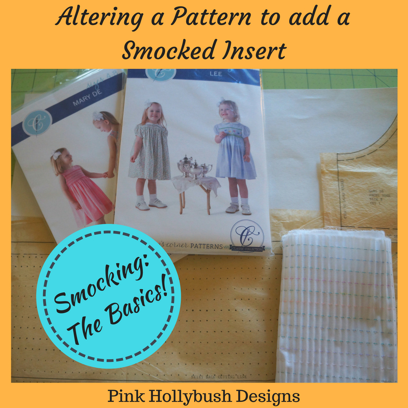 Smocking: The Basics/ Pink Hollybush Designs