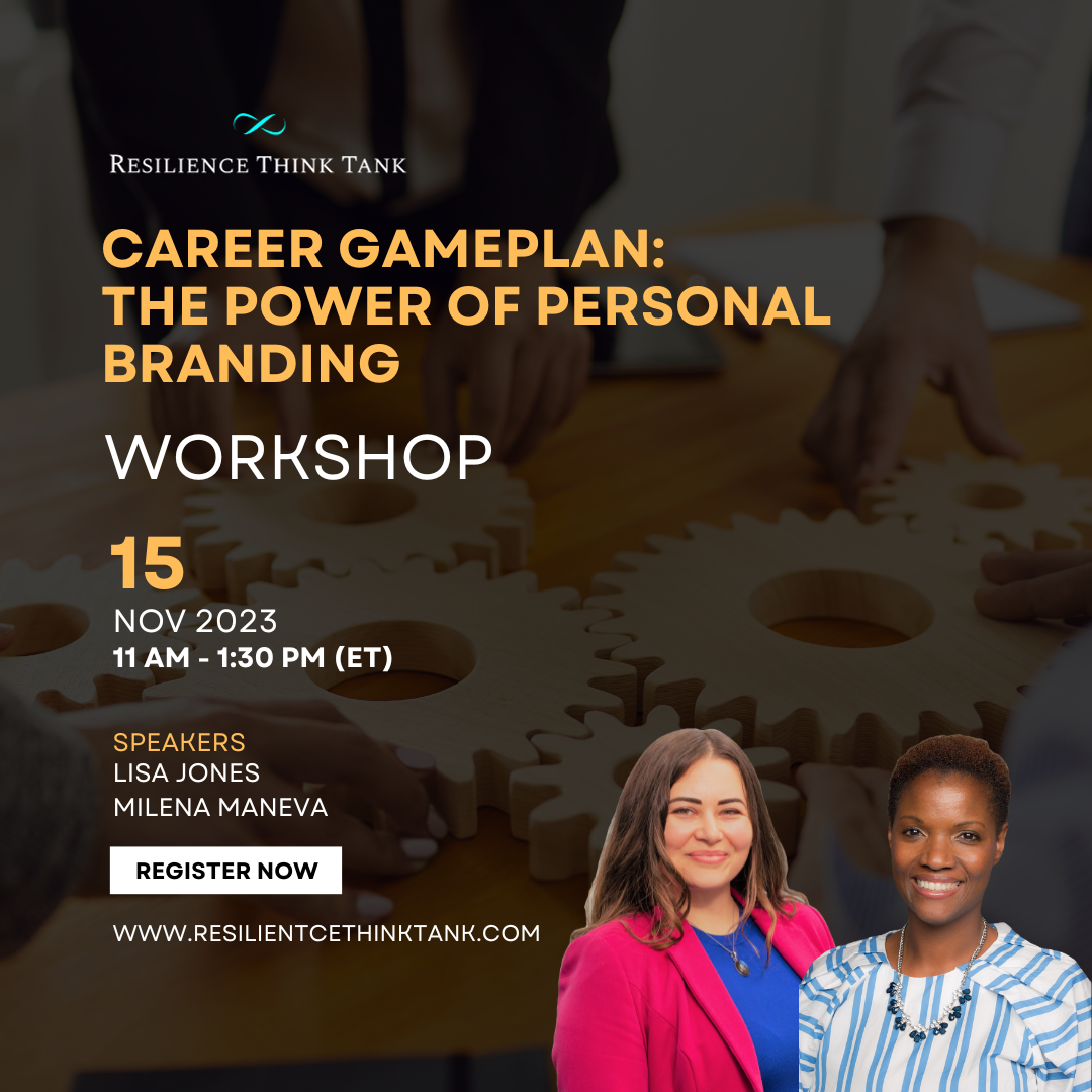 Career Gameplan: The Power of Personal Branding (Workshop) | ResilienceThinkTank