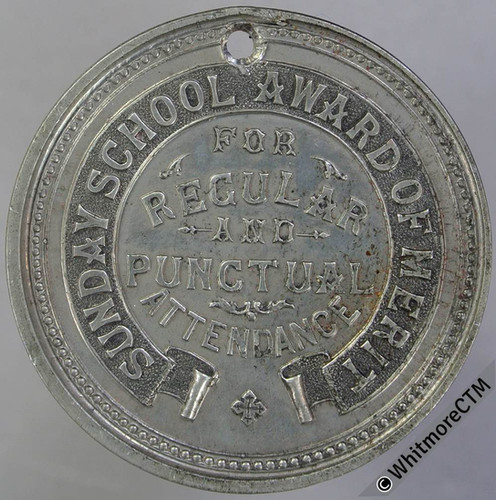 Sunday School Award of Merit attendance Medal 38mm D4090 White metal ...