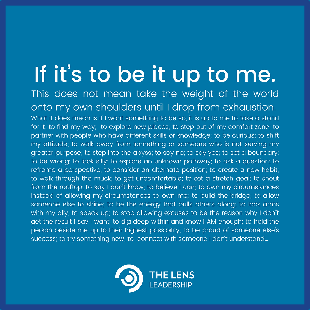 If It's To Be, It's Up To Me