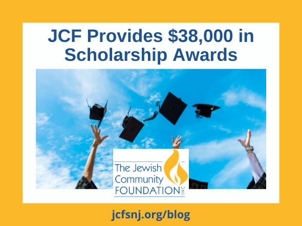 JCF Provides $38,000 in Scholarship Awards | Jewish Community ...