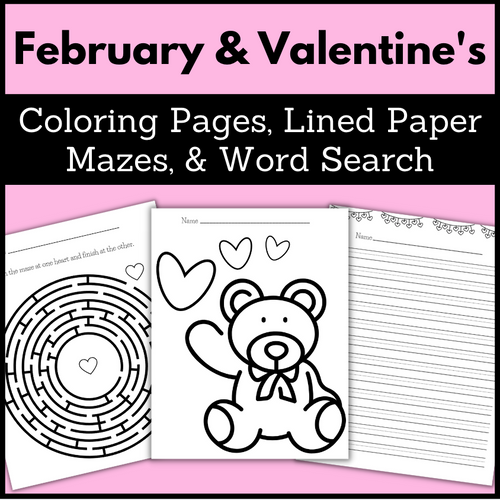 February & Valentine's Day Coloring Pages, Mazes, Word Search & Lined ...