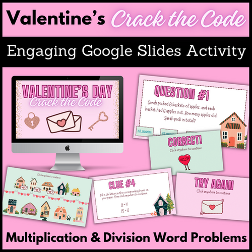 Valentine's Day Crack the Code Multiplication Division Word Problems ...