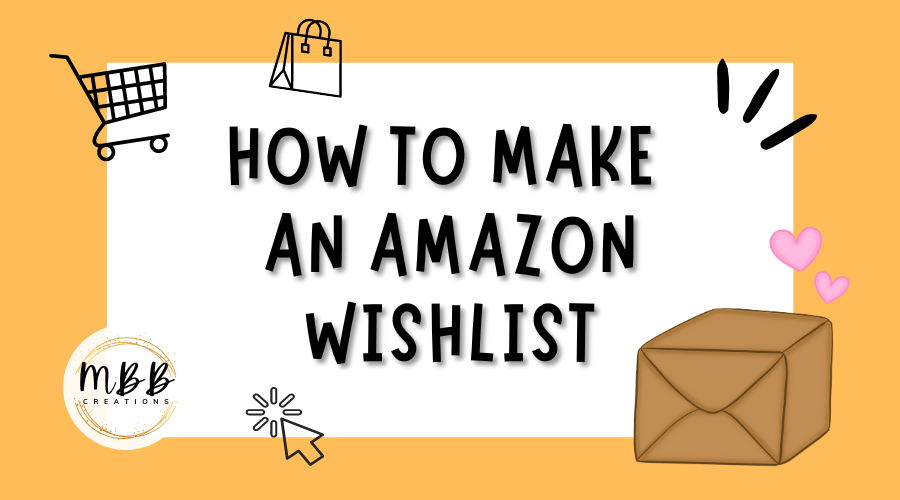 How to Make an Amazon Wishlist