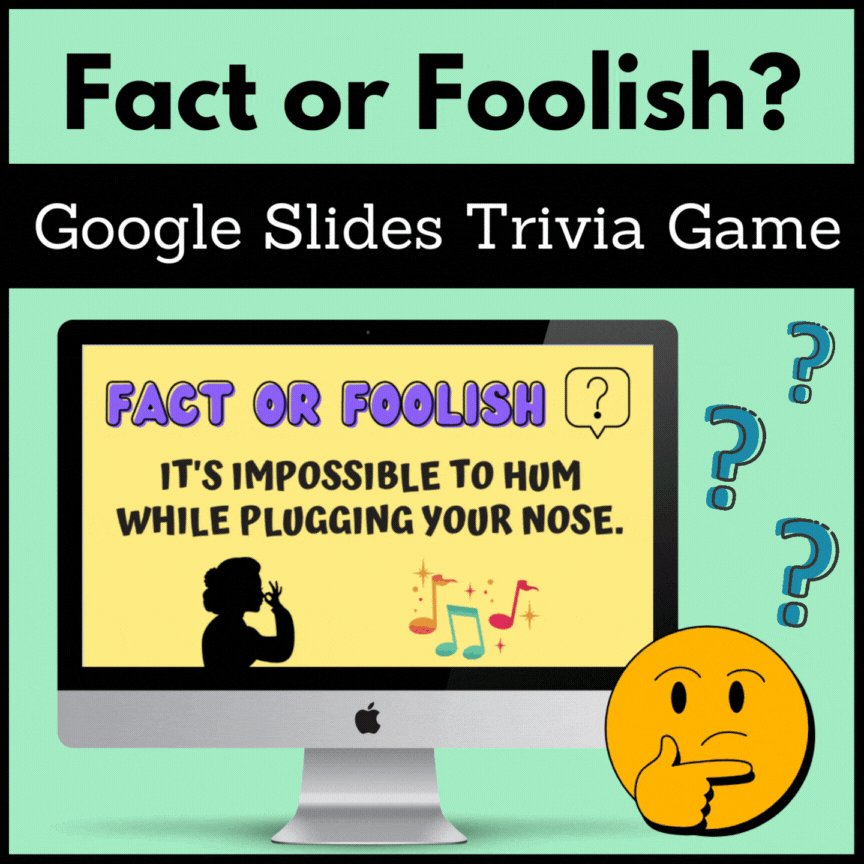 April Fool's Day Fact or Foolish? A Google Slides Trivia Game with ...